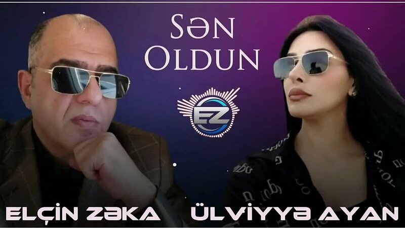Elcin Zeka & Ulviyye Ayan - Sen Oldun 2024 (Official Audio)_HD.mp4 ...