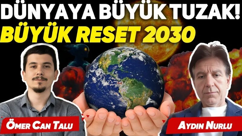 Dünyaya Büyük Tuzak! Büyük Reset 2030 - Yandex Video aramada çevrimiçi izle