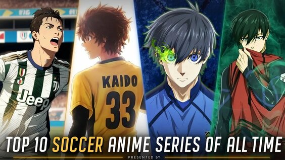 Top 10 Football Anime of All Time - Best Soccer Anime You Should Watch ...