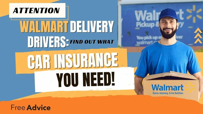 Walmart Delivery Drivers: Car Insurance Rates & Requirements for 2025 ...
