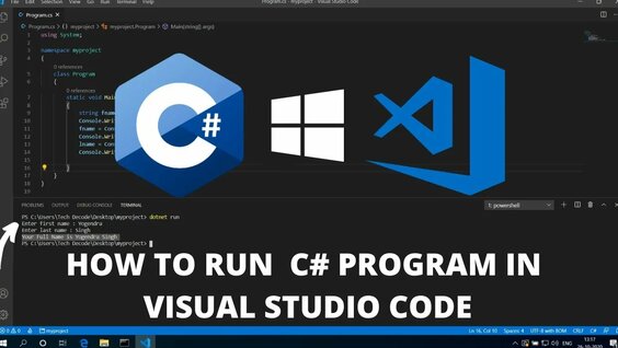 How to Run C# in Visual Studio Code on Windows 10 2022 - EroFound