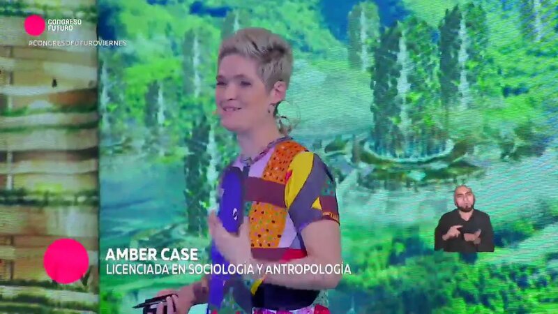 Amber Case "WE ARE ALL Cyborgs I"(sub) at Congreso Futuro 2019