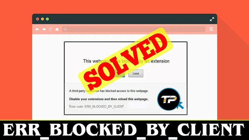 [Solved] Error Code ERR_Blocked_BY_Client Problem Issue - Смотреть онлайн в поиске Яндекса по Видео