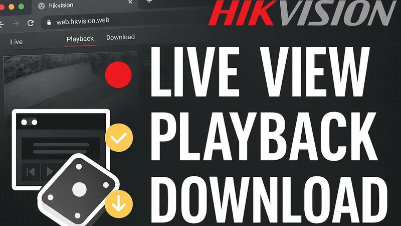 How To Use HikVision Web Interface | Live View | Playback | Download ...