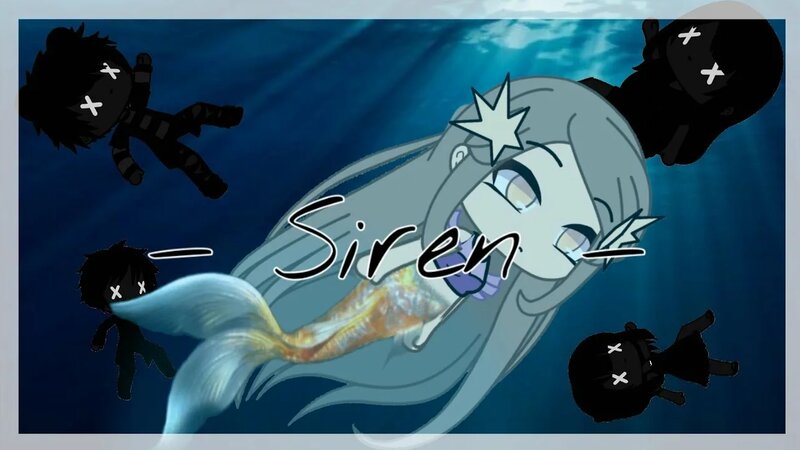 Siren — // Gacha Life // [GLMV] - Смотреть онлайн в поиске Яндекса по Видео