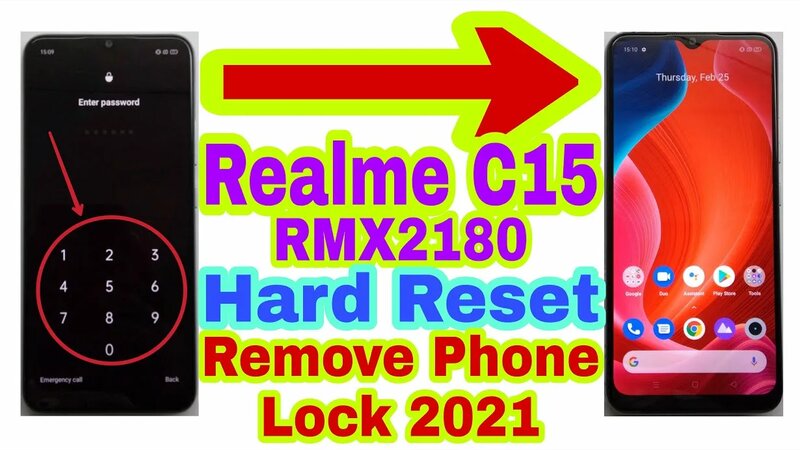 Realme C15(Rmx2180) Hard Reset/Remove Phone Lock 2021||Unlock Pin ...