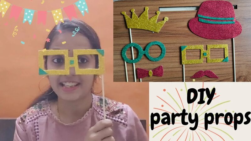 How to make Party Props at home. DIY Photobooth props ideas #Partyprops ...