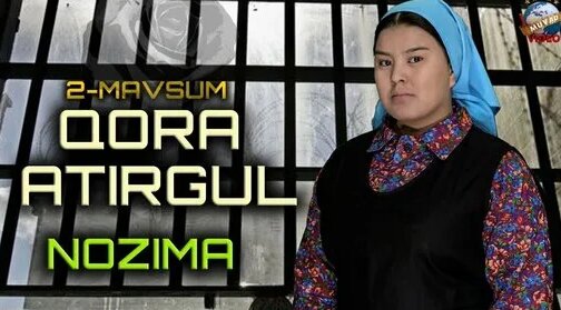 Qora atirgul 2-mavsum “Nozima” - Смотреть онлайн в поиске Яндекса по Видео