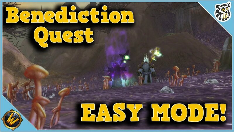Benediction Quest - EASY MODE!! - World of Warcraft Classic - Смотреть ...