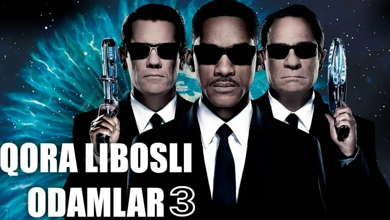 Qora libosli odamlar 3 Uzbek tilida 1080p — Видео от VIBE Cinema UZ ...