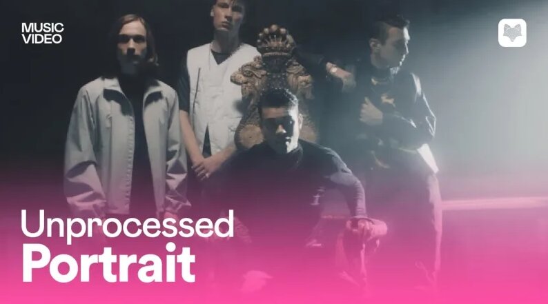 Unprocessed - Portrait (Official Music Video) - Смотреть онлайн в ...
