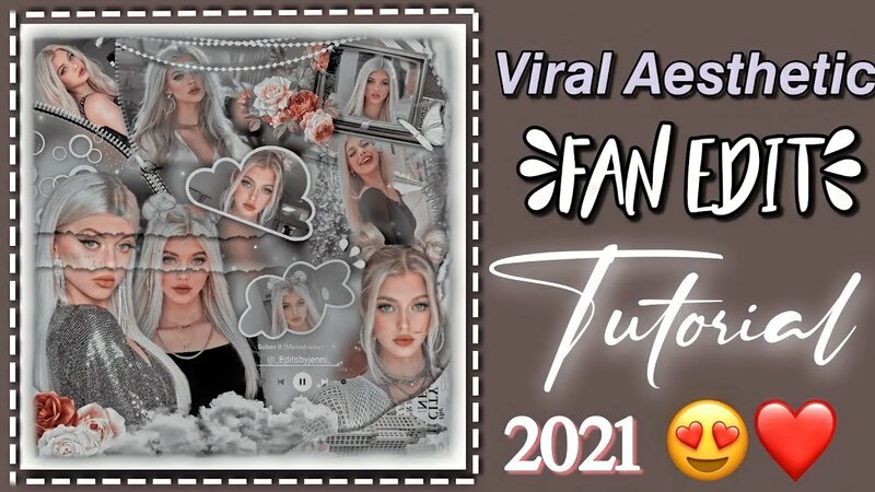 Viral Aesthetic Fan Edit PicsArt Tutorial for Fanpages || 2021 ...