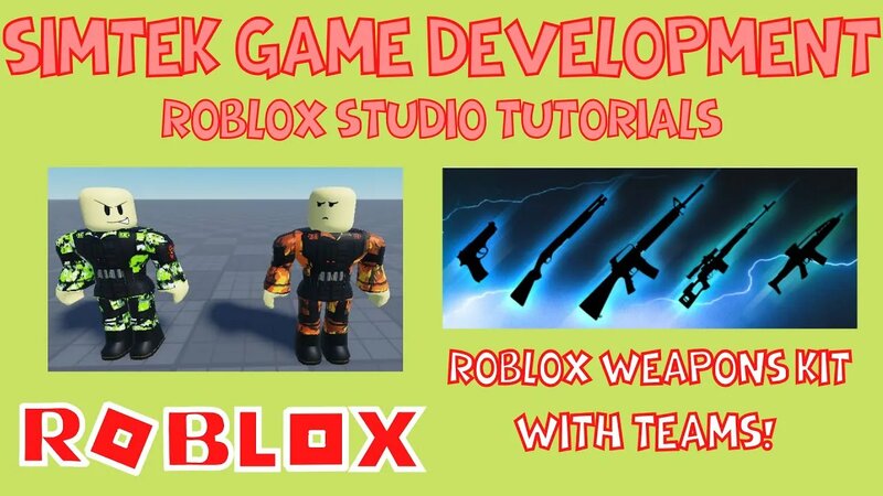 Roblox Weapons Kit with Teams: Stop Friendly Fire | Roblox Studio ...