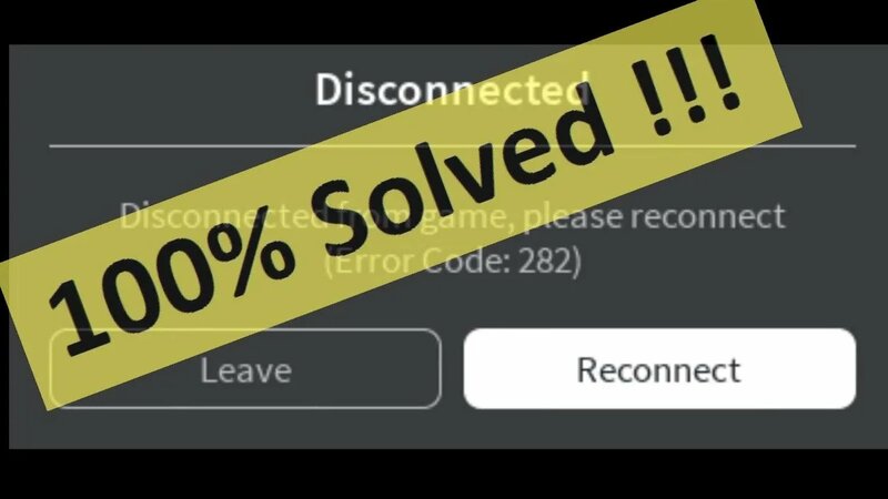 How To Fix Roblox Disconnected From Game, Please Reconnect (Error Code ...