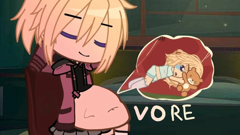 Gacha vore!//Гача воре!•° [[WITH Digestion!]] - Смотреть онлайн в ...