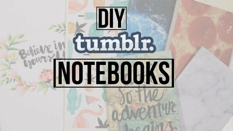 DIY Back To School Tumblr Notebooks | Dana Jean