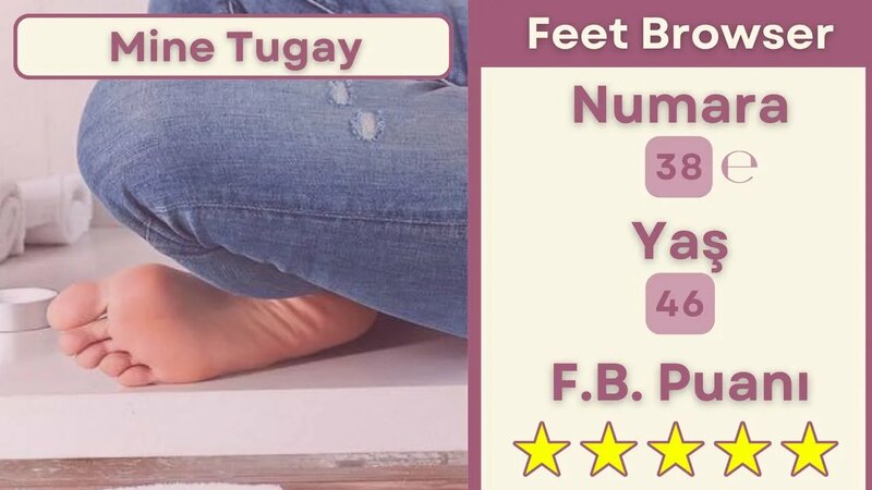 Mine Tugay • Feet / Ayakları - Yandex Video aramada çevrimiçi izle