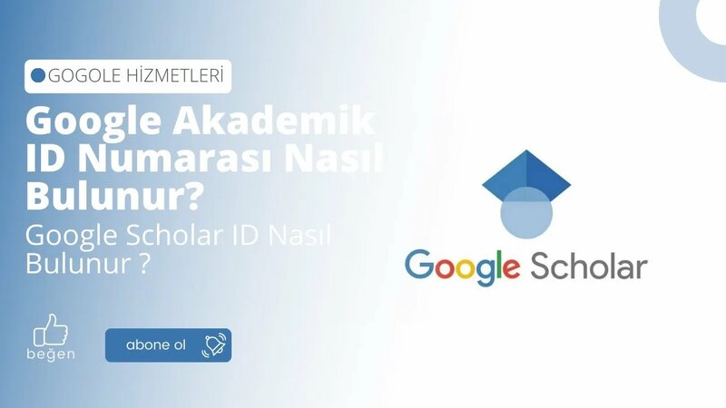 Google Scholar ID Nasıl Bulunur ? ** *Google Akademik ID Numarası Nasıl ...