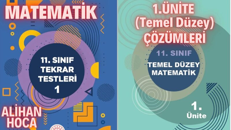 11.Sinif MEB Tekrar Testleri 1. Ünite(Temel Düzey Matematik ) Çözümleri ...