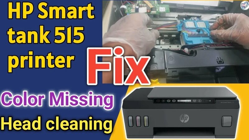 Fixing Color Missing on HP Smart Tank 515 Printer.How to Clean HP Smart ...