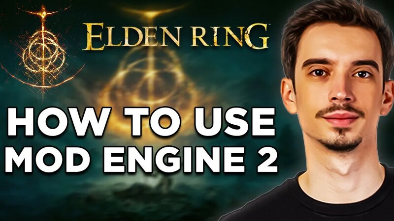 How To Use Mod Engine 2 Elden Ring (2026) - Complete Tutorial ...