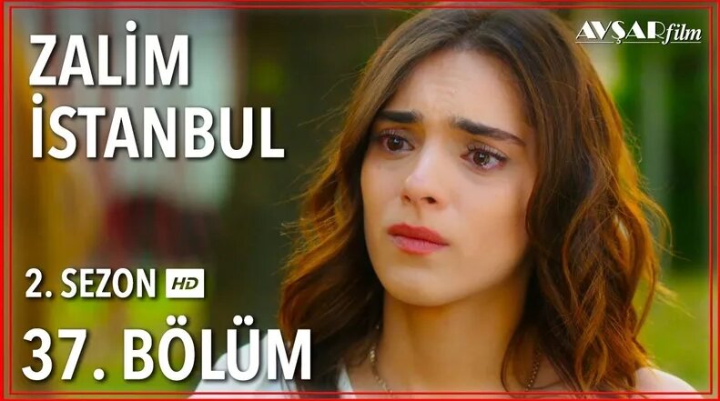 Zalim İstanbul 37. Bölüm (Tek Parça) — Video by Zalim İstanbul - Yandex ...