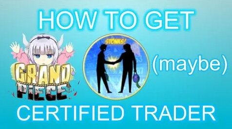 [GPO] How to get Certified Trader Badge || Clues we have Gotten so Far...