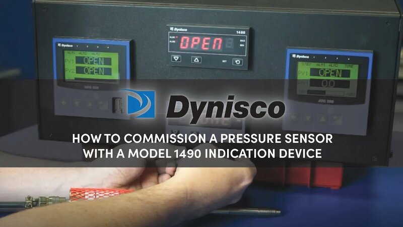 How to Commission a Pressure Sensor with a Dynisco 1490 Indication ...