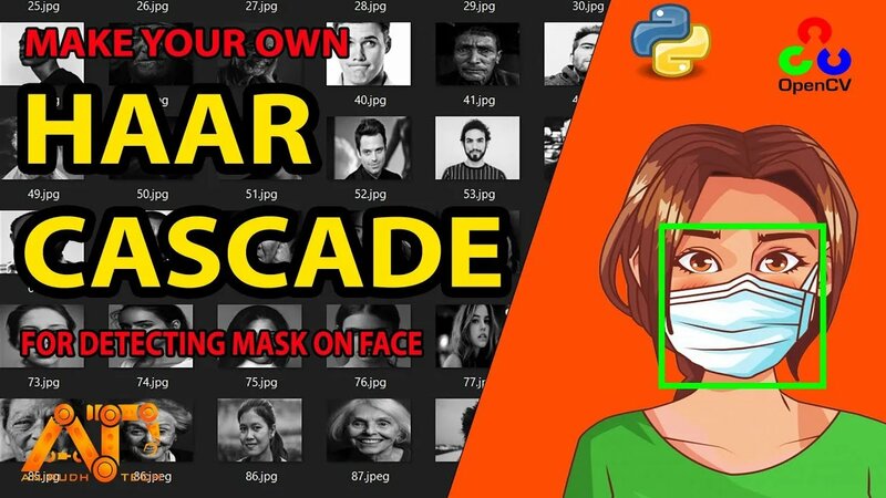 Create your own Haar cascade file for detecting faces with mask ...