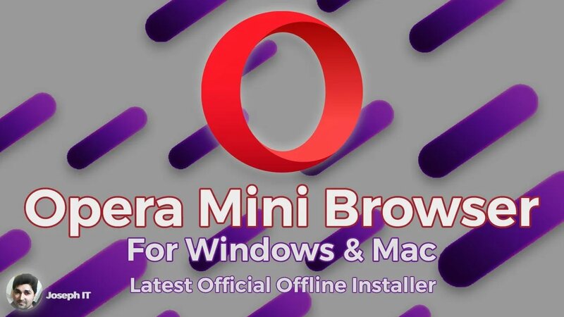 Download Opera Mini Offline Installer for PC - Windows & Mac - Latest ...