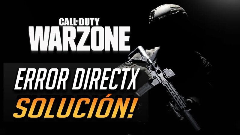 Solucion Error de DirectX en Call Of Duty Warzone [2026] - Yandex Video ...