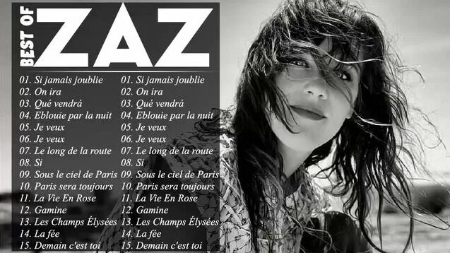 Zaz Plus Grands Succès 2021 - Zaz Greatest Hits Full Album - Zaz Best ...