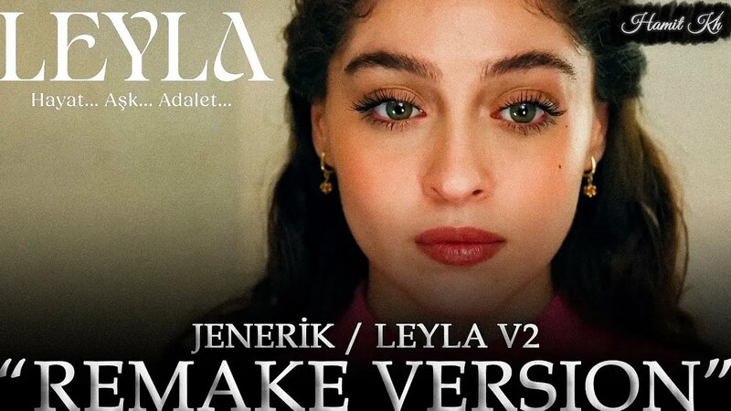 Leyla Müzikleri - Jenerik / Leyla V2 | Remake Version - Yandex Video ...