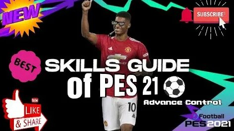 PES 21 Skills Tutorial| PES 21| Advance Control| Tutorial Video ...