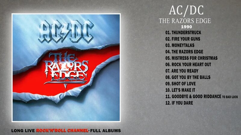 AC/DC - The Razors Edge (1990) - Full Album — Видео от Rock ’n’ Roll ...