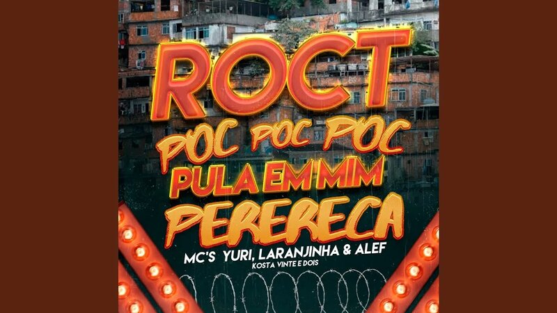 Roct Poc Poc Poc Pula Em Mim Perereca - Смотреть онлайн в поиске ...