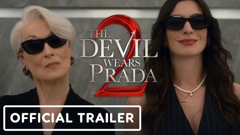 The Devil Wears Prada 2 - Official Teaser Trailer (2026) Meryl Streep, Anne Hathaway - Смотреть ...