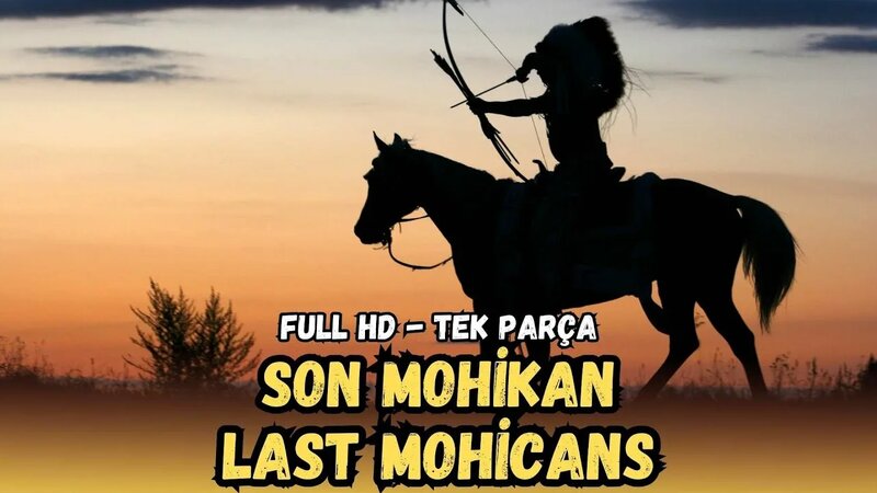 Son Mohikan | (Last Mohicans) Türkçe Dublaj İzle | Kovboy Filmi | 1945 ...