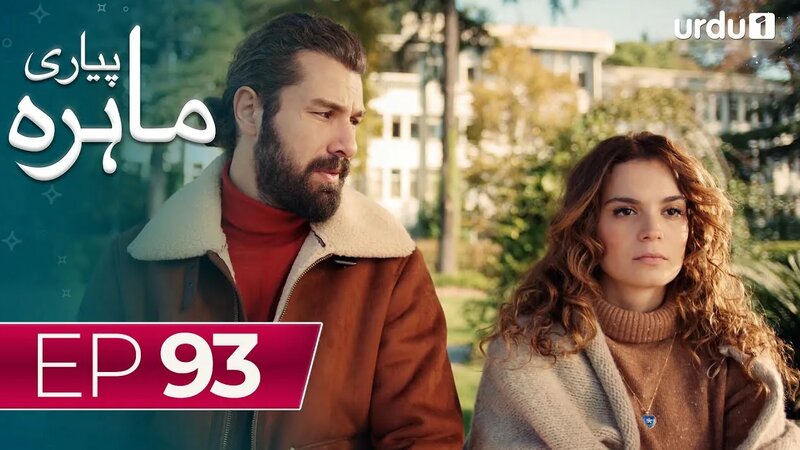 Pyari Mahira | Episode 93 | Turkish Drama | My Sweet Lie | 28 May 2024 ...