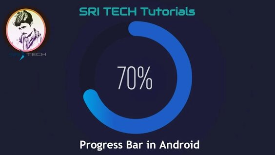 [SRI TECH] How to create Progress Bar in Android studio | Android Studio Development... - EroFound