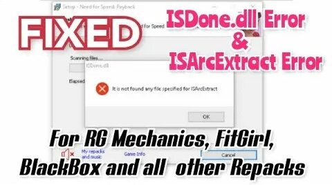 Fixed - ISDone.dll & ISArcExtract Error for Fitgirl, RG Mechanics or ...
