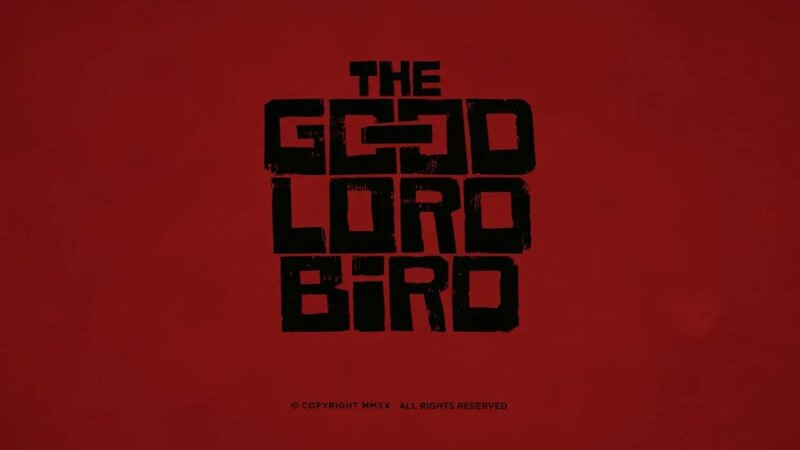 The Good Lord Bird – Title Sequence - Yandex Video aramada çevrimiçi izle