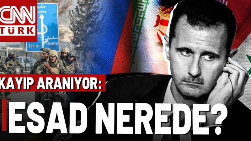 Did Assad Escaped? Russia, Iran, Damascus... Missing Man Wanted: Where ...