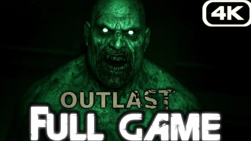 Outlast Gameplay Walkthrough FULL GAME (4K 60fps) No Commentary ...