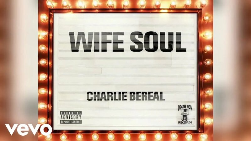 Charlie Bereal - Wife Soul (Official Visualizer) - Yandex Video aramada ...