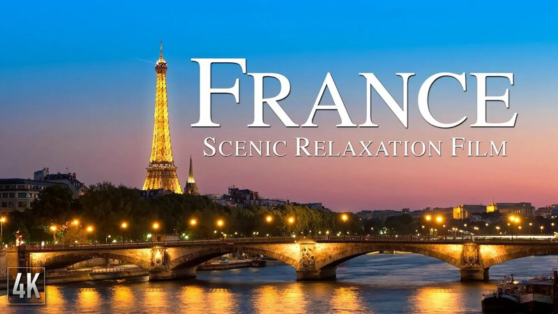 France 4K Relaxation Film | French Alps Drone Video | Eiffel Tower ...