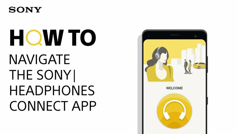 How to navigate the Sony | Headphones Connect app - Смотреть онлайн в ...