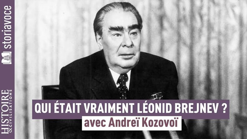 Qui était vraiment Léonid Brejnev ? avec Andreï Kozovoï - Yandex Video ...
