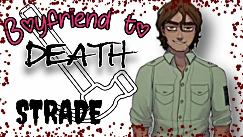 Boyfriend to Death--Strade pt. 1 - Смотреть онлайн в поиске Яндекса по ...
