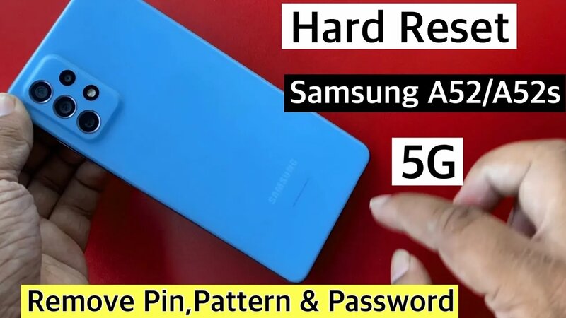 Hard Reset Samsung A52 || Samsung A52 Remove Pin pattern password ...